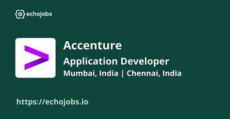 Accenture Is Hiring Application Developer Mumbai India Chennai India India Hyderabad India