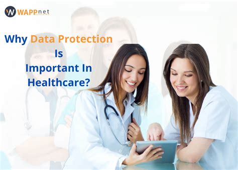 Why Data Protection Is Important In Healthcare