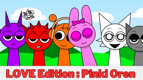 Sprunki Love Edition Pinki Oren Play Mod On