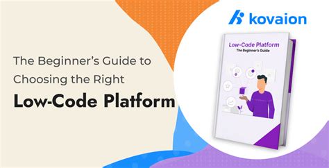The Beginners Guide To Choosing The Right Low Code Platform