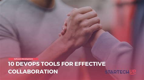 10 Devops Tools For Effective Collaboration Startechup Inc