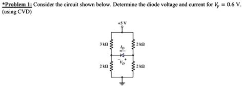 solved problem 1 consider the circuit shown below determine the