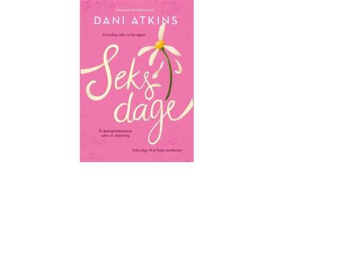 Sex Dagar Dani Atkins Språk Danska Cdon