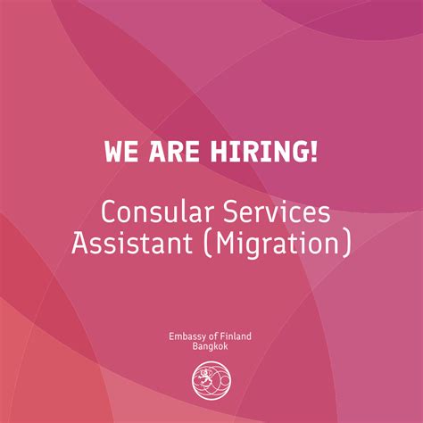 Vacancy Notice Fixed Term Locally Hired Consular Services Assistant