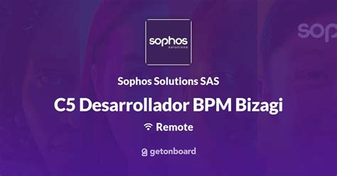 c5 desarrollador bpm bizagi at sophos solutions remote work from