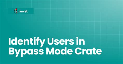 Identify Users In Bypass Mode Crate Rewst Documentation