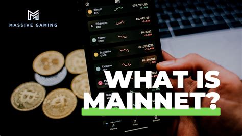 What Is Mainnet Definition Of Mainnet And Mainnets In By Massive Gaming Massivegaming Medium