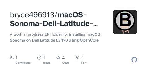 GitHub Bryce496913 MacOS Sonoma Dell Latitude E7470 A Work In