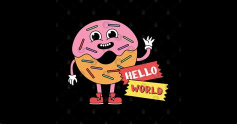 Hello World 2 Hello World Sticker Teepublic