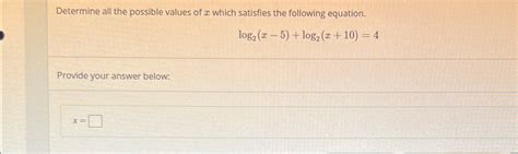 solved determine all the possible values of x ﻿which
