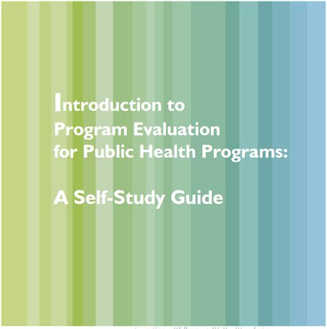 Toolkit Introduction To Program Evaluation For Public Health Programs
