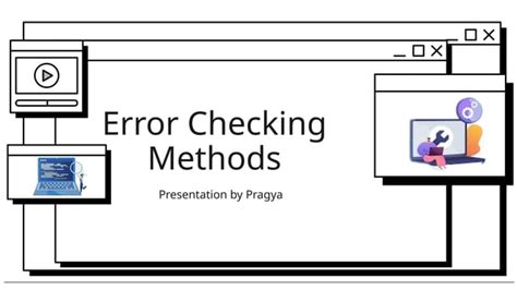 Error Checking Methods Class 8 Computer Science Ppt