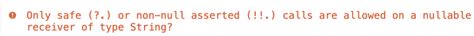 Use Nullability In Kotlin Android Developers
