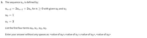 Solved The Sequence Un Is Defined By Un Un Un For Chegg Com