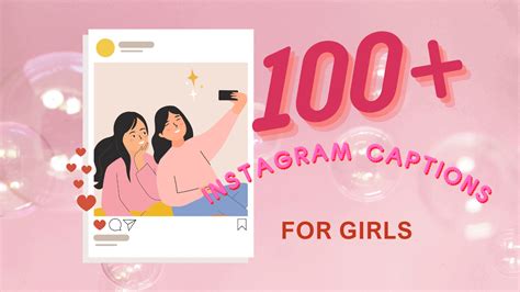 100 Instagram Captions For Girls Best Selected Ones Build My Plays