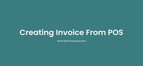 Odoo POS Invoice Feature Invoice From Odoo Point Of Sale Technaureus