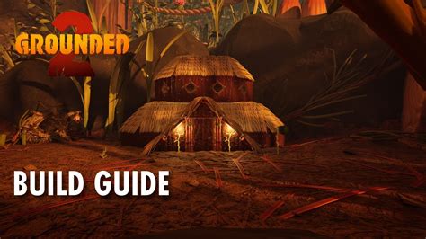 Build The Perfect Small And Functional Base In Grounded 2 Full Guide