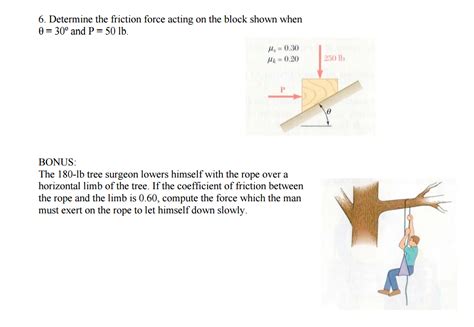 Solved Determine The Friction Force Acting On The Block Chegg Com