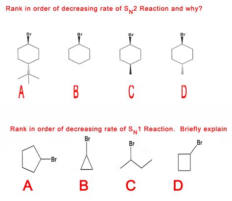 Solved In The Following Sn2 And Sn1 Reactions Please Rank