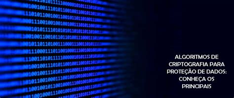 Algoritmos De Criptografia Para Proteção De Dados
