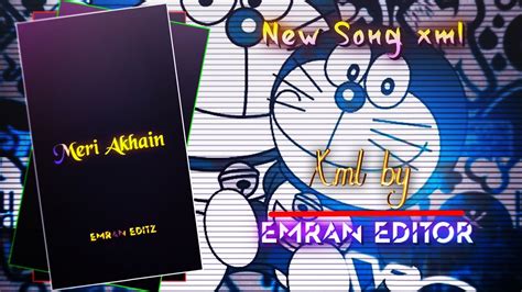 New Hindi Song Xml File 💥💗xml On Description Box 🎁☑️ Xml By Emran