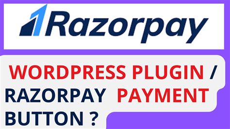 Razorpay Integration With Wordpress Wordpress Plugin Infysky