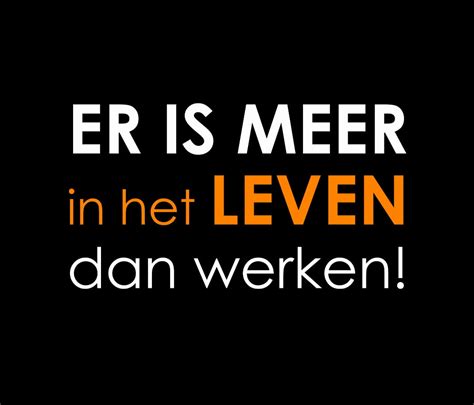 er is meer in het leven dan werken bqa qa quality assurance in it