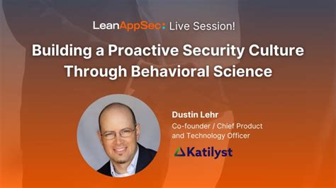 How To Create A Proactive Security Culture At Leanappsec Live Fall 2024 Endor Labs Posted On