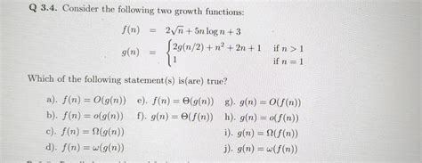 Solved Q 34 Consider The Following Two Growth Functions
