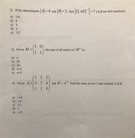 solved 2 if the determinants 4 4 and b 2 find