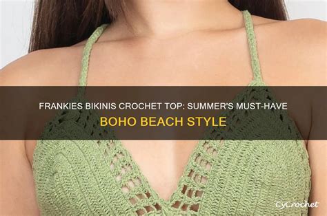 Frankies Bikinis Crochet Top Summers Must Have Boho Beach Style