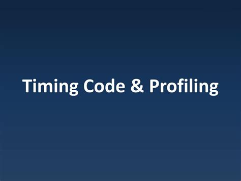 ppt timing code and profiling powerpoint presentation free download
