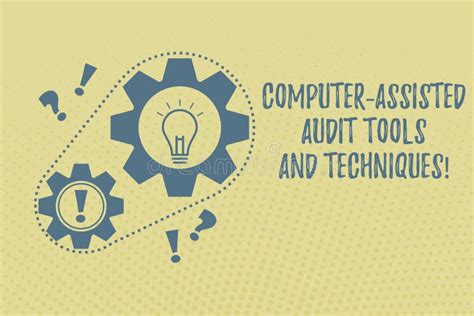 Writing Note Showing Computer Assisted Audit Tools And Techniques Business Photo Showcasing