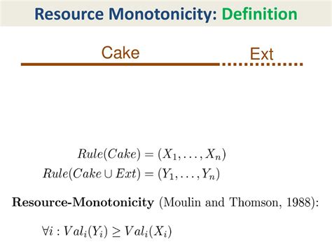 resource monotonicity and population monotonicity in cake cutting ppt
