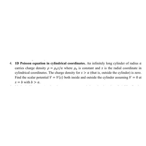 Solved 1d Poisson Equation In Cylindrical Coordinates An