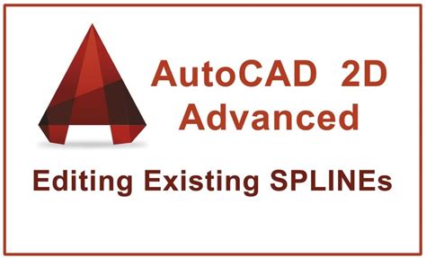 Editing Existing SPLINEs Tutorial AutoCAD
