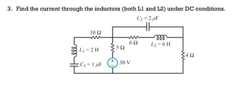 Solved 3. Find the current through the inductors (both Ll | Chegg.com