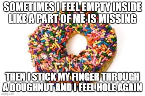 Feel A Hole Imgflip