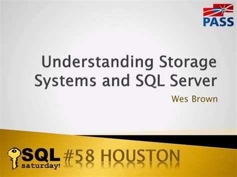 Understanding Storage Systems And Sql Server