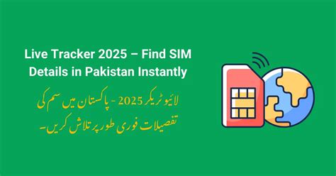 Live Tracker 2025 – Find SIM Details in Pakistan Instantly - simdata.com.pk