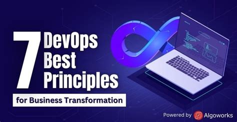 7 Devops Best Principles Crucial For Business Transformation