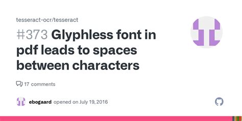Glyphless Font In Pdf Leads To Spaces Between Characters Issue Tesseract Ocr Tesseract