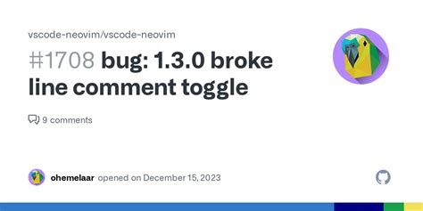 Bug 1 3 0 Broke Line Comment Toggle Issue 1708 Vscode Neovim Vscode Neovim GitHub