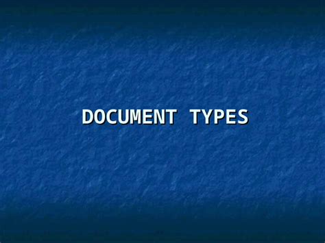 Ppt Document Types Dokumen Tips