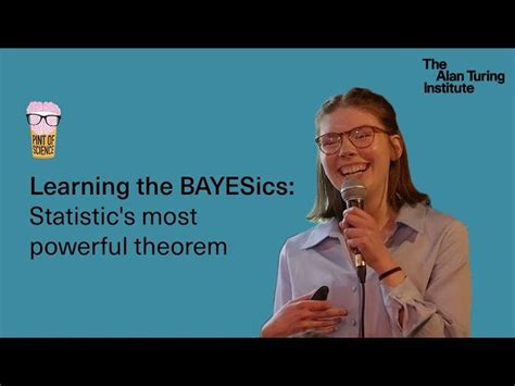 Free Video Learning The Bayesics Statistic S Most Powerful Theorem