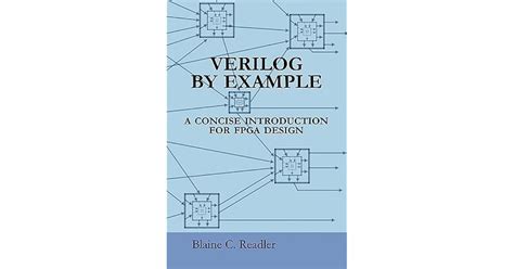 verilog by example a concise introduction for fpga design by blaine