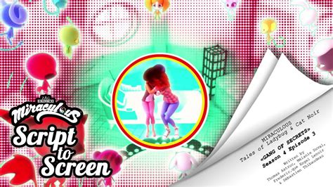 Miraculous 🐞 Gang Of Secrets Script To Screen Season 4 Tales Of