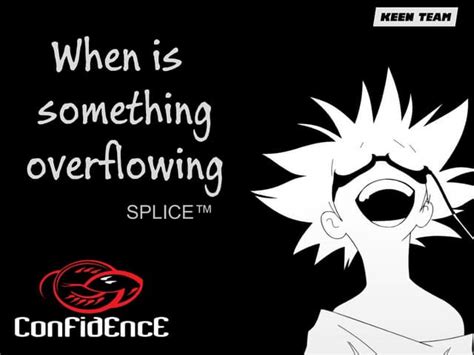 when is something overflowing ppt