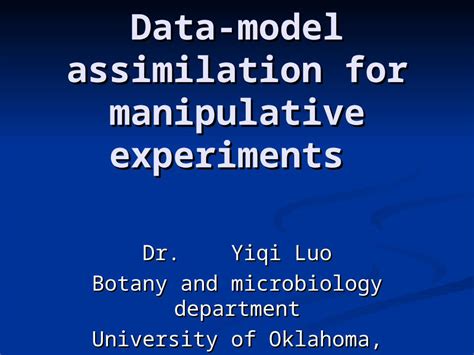 Ppt Data Model Assimilation For Manipulative Experiments Dokumentips