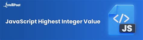 javascript highest integer value without losing precision